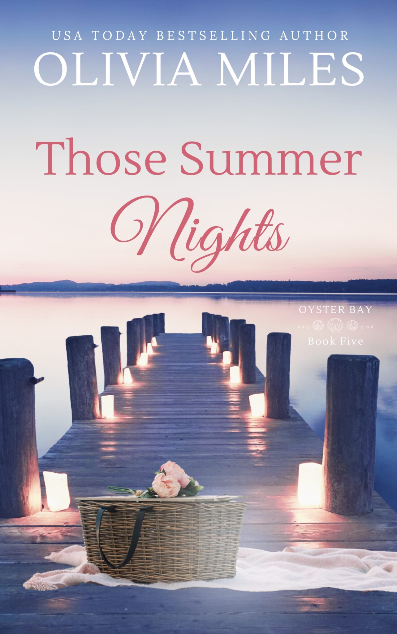 Those Summer Nights - Olivia Miles