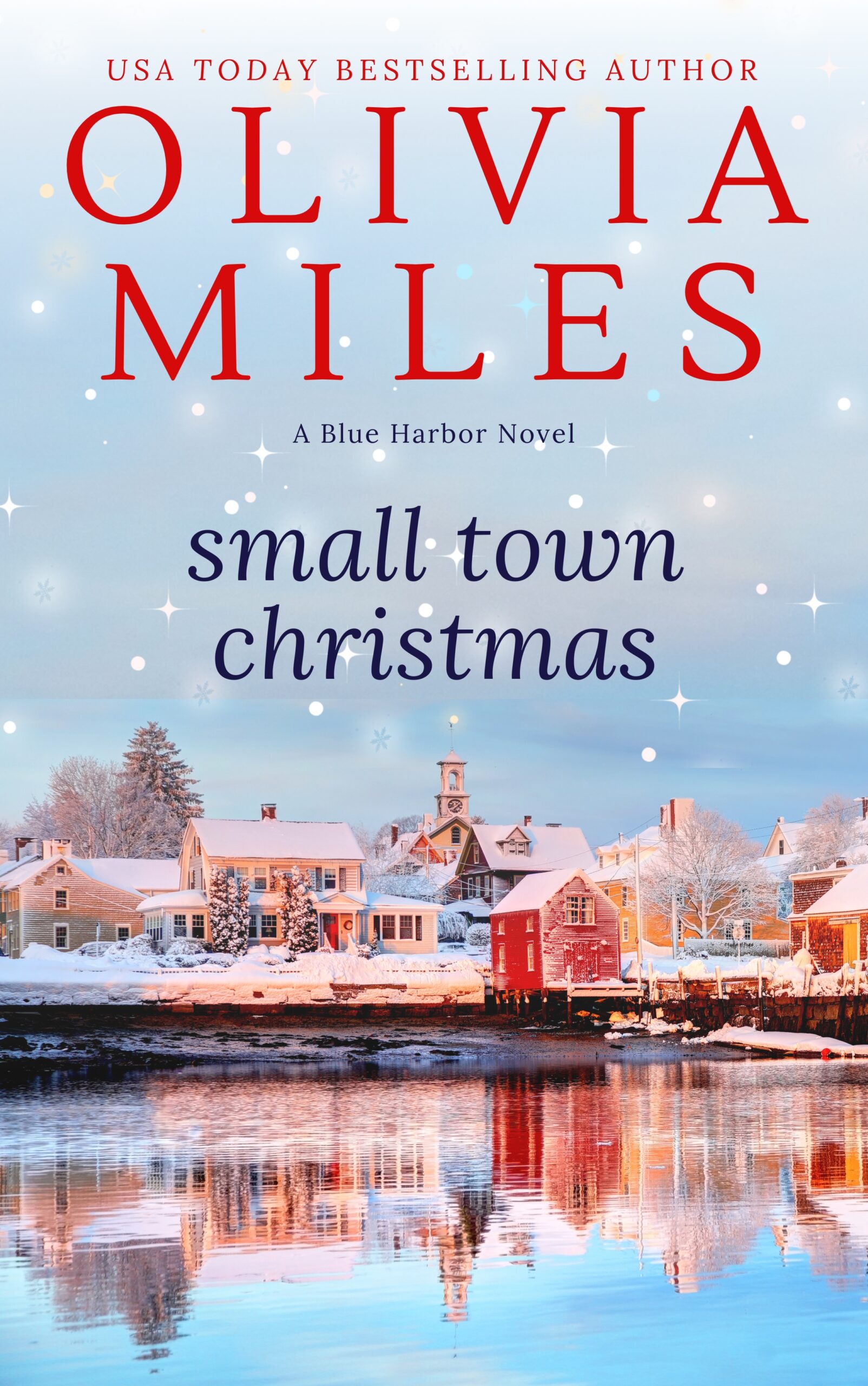 Books by Olivia Miles | Small-Town Romance & Women’s Fiction